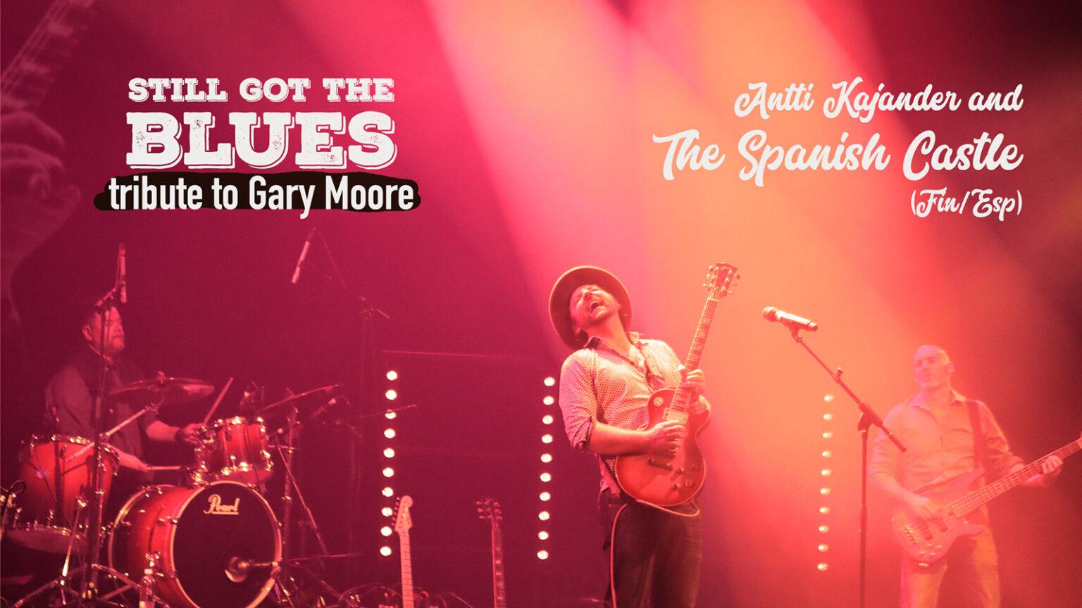 Still Got The Blues - A Tribute to Gary Moore - Folkets Hus Kulturhuset
